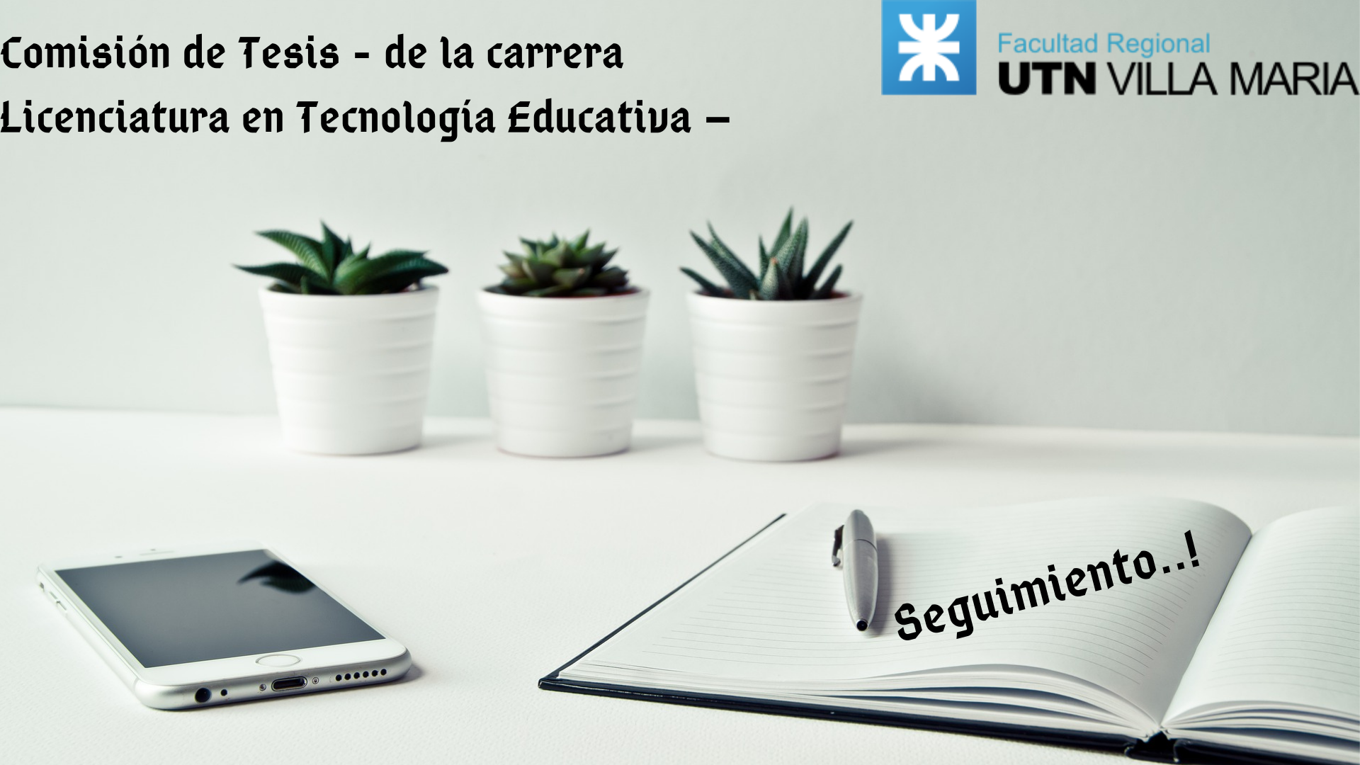 Licenciaturas y Tecnicaturas UTN FRVM